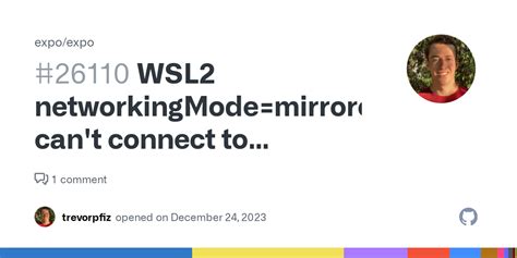 wsl2 networkingmode mirrored can t connect to android emulator · issue