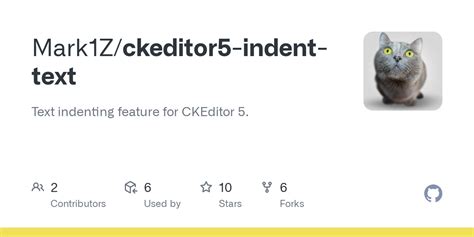 Github Mark1z Ckeditor5 Indent Text Text Indenting Feature For Ckeditor 5