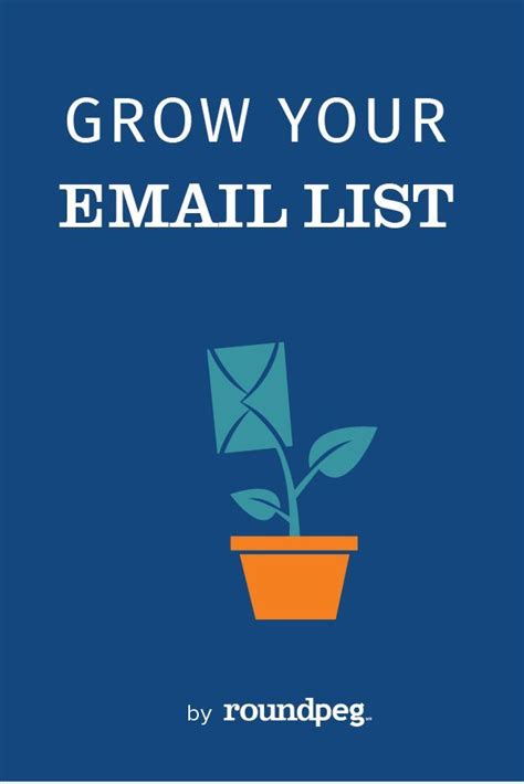 Effective Ways To Grow Your Email List