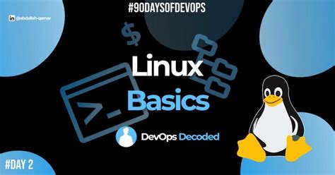 Abdallah Qamar On Linkedin Day 2 Linux Basics Devops Decoded
