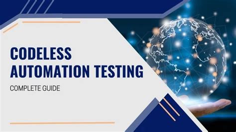 Ppt Mastering Codeless Automation Testing A Powerpoint Guide Powerpoint Presentation Id