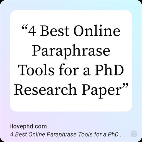 Best Online Paraphrase Tools For Phd Research Paper Essay Writing