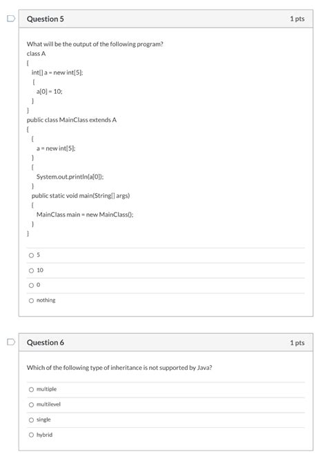 Solved Question 5 1 Pts What Will Be The Output Of The