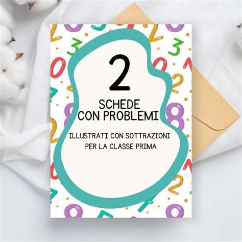 Problemi Sottrazione Prima Elementare