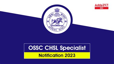 OSSC CHSL Specialist Exam Date Out For Posts