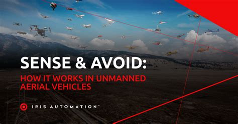 Iris Automation Sense And Avoid How It Works In Unmanned Aerial Vehicles