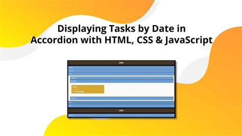Javascript Date Based Task Card Accordion Html And Css Tutorial