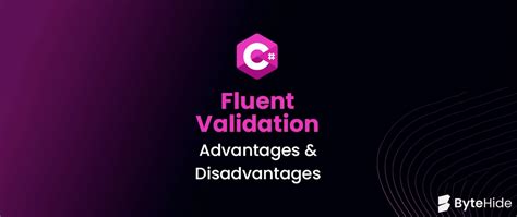 Fluent Validation In Net Core Advantages And Disadvantages Dev Community