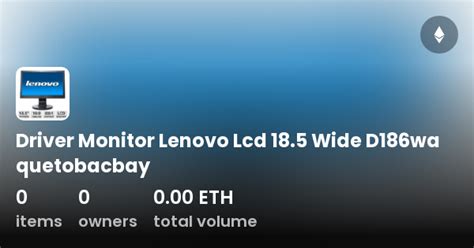 Driver Monitor Lenovo Lcd Wide D Wa Quetobacbay Collection Opensea