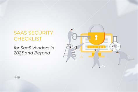 Saas Security Checklist And Best Practices In 2024