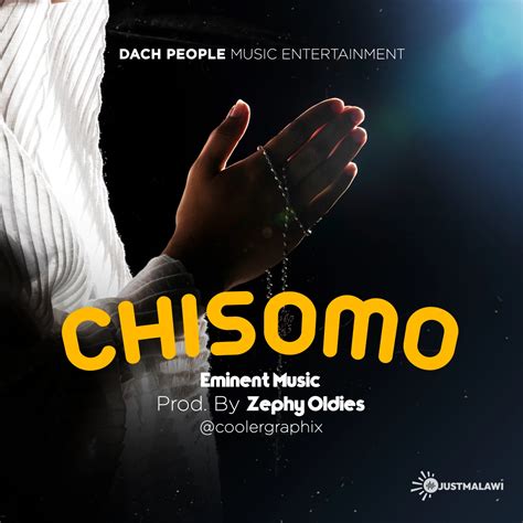 Eminent Chisomo Mp3 Download