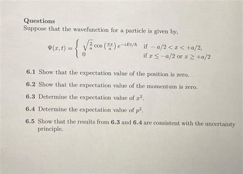 solved questions suppose that the wavefunction for a