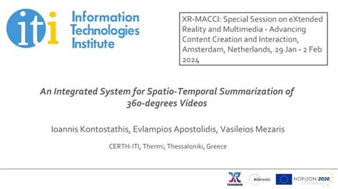 Spatio Temporal Summarization Of 360 Degrees Videos Pptx Video