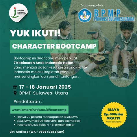 Lentera Institute Akan Selenggarakan Character Bootcamp Gratis Untuk
