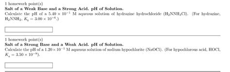 Solved 1 Homework Point S Salt Of A Weak Base And A Strong