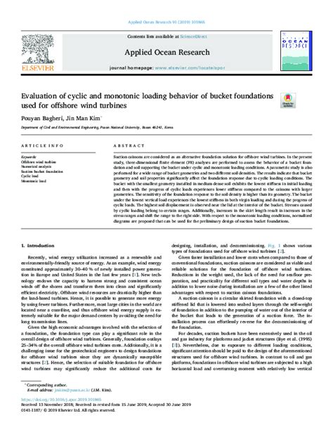 Pdf Evaluation Of Cyclic And Monotonic Loading Behavior Of Bucket Foundations Used For