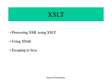 PPT XSLT PowerPoint Presentation Free Download ID