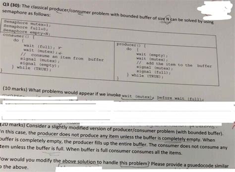 Solved Q3 30 The Classical Producerconsumer Problem With