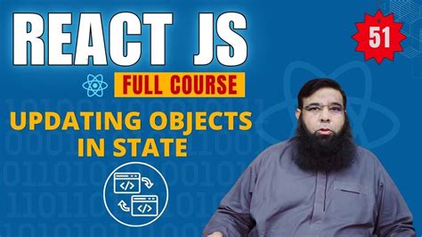 React Tutorial For Beginners 51 Updating Objects In State In React