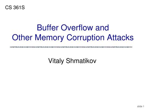 Ppt Buffer Overflow And Other Memory Corruption Attacks Powerpoint