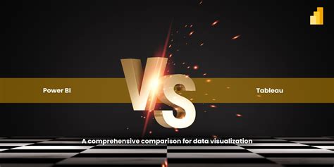 Power Bi Vs Tableau A Comprehensive Comparison For Data Visualization
