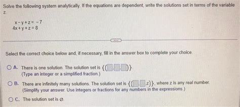 solved solve the following system analytically if the