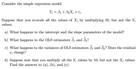 solved consider the simple regression model yi 81 b2 k e