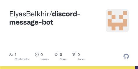 Github Elyasbelkhirdiscord Message Bot