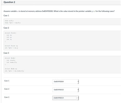 Solved Question 2 Assume Variable A Is Stored At Memory