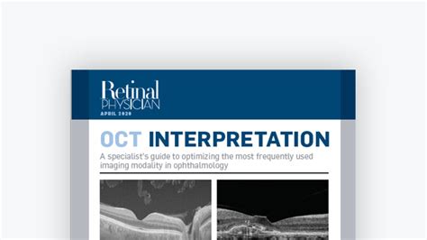 Oct Interpretation A Specialists Guide To Optimizing The Most Frequently Used Imaging Modality Oct Interpretation A Specialists Guide To Optimizing The Most Frequently Used Imaging Modality