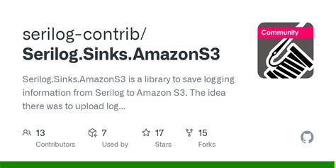 Github Serilog Contrib Serilog Sinks Amazons Serilog Sinks Amazons Is A Library To Save