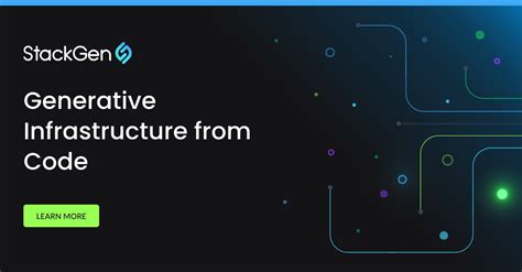 Transform Your Infrastructure Strategy With Stackgen Empower Cxos For Success