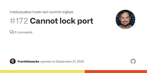 Cannot Lock Port · Issue 172 · Hobbyquaker Node Red Contrib Zigbee · Github