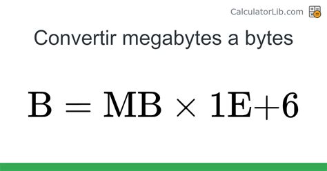Megabytes → Bytes Converter Mb A B Digital Converter Calculadora