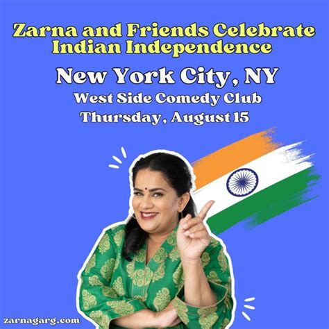 Zarna Garg And Friends Celebrate India Independence Day West Side Comedy Club New York Ny