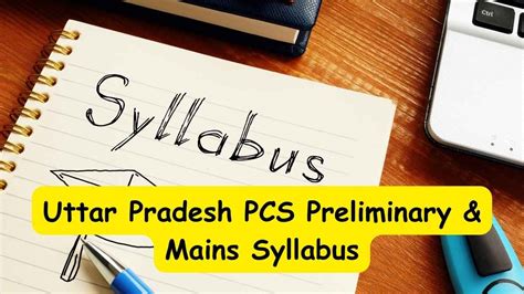 Uttar Pradesh Pcs Preliminary And Mains Syllabus