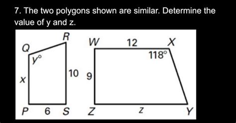 Solved The Two Polygons Shown Are Similar Determine The Chegg