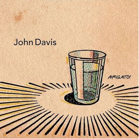 John Davis Superdrag Arigato Lyrics And Tracklist Genius
