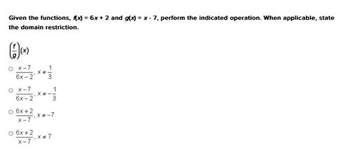Solved Given The Functions F X 6x 2 And G X X−7 Perform
