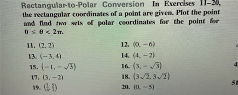 Solved Rectangular To Polar Conversion In Exercises 11 20