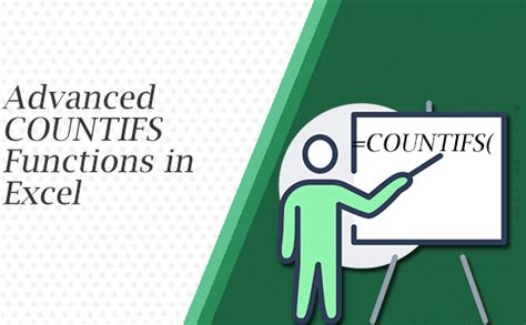 Advanced Countifs Functions In Excel A Comprehensive Guide Excel Bell