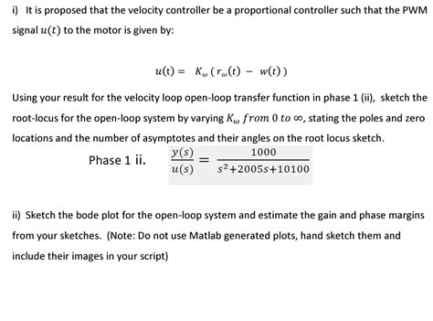 Solved I It Is Proposed That The Velocity Controller Be A Chegg Com