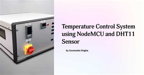 Temperature Control System Using Nodemcu And Dht11 Sensor