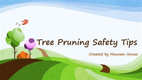 Tree Pruning Safety Tips Maureen Nunez Page 1 9 Flip PDF Online PubHTML5