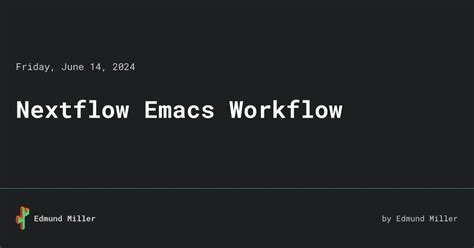 Nextflow Emacs Workflow Rplanetemacs