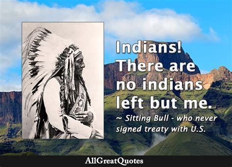Chief Sitting Bull Quotes Native Motivational Quote Sharpstrokez
