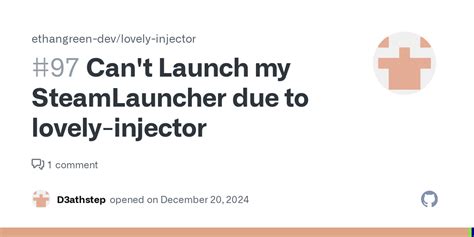 Cant Launch My Steamlauncher Due To Lovely Injector · Issue 97