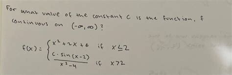 solved for what value of the constant c is the function f