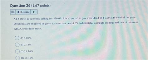 solved question 26 1 67 ﻿points listenxyz ﻿stock is