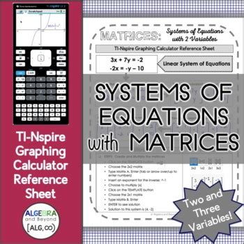Systems Of Equations With Matrices TI Nspire Calculator Reference Sheets